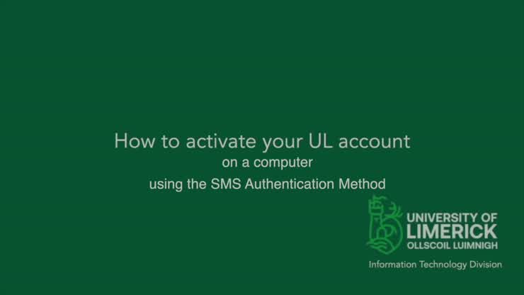 How to activate your UL account on a computer using the SMS ...