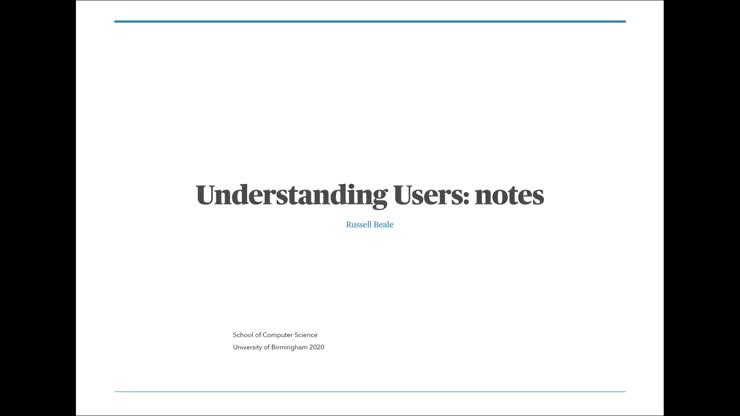 HCI - Lecture 3-2: Understanding Users