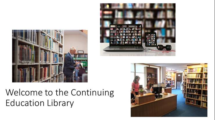 Welcome to the Continuing Education library