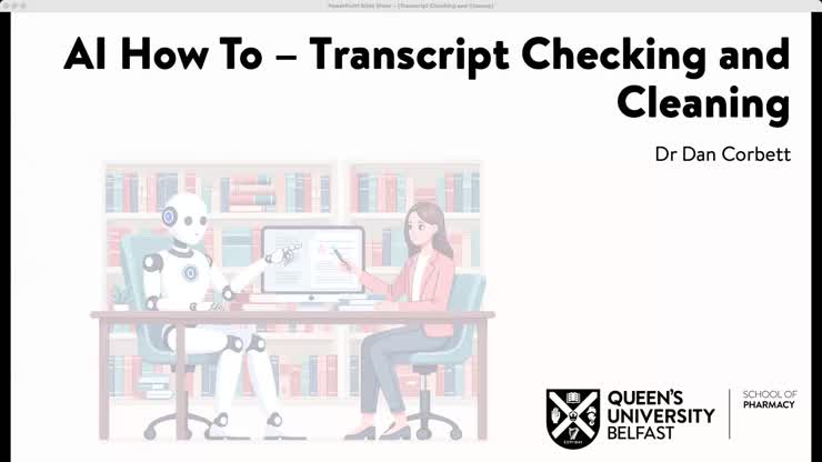 AI How To - Video Transcript Checking and Cleaning