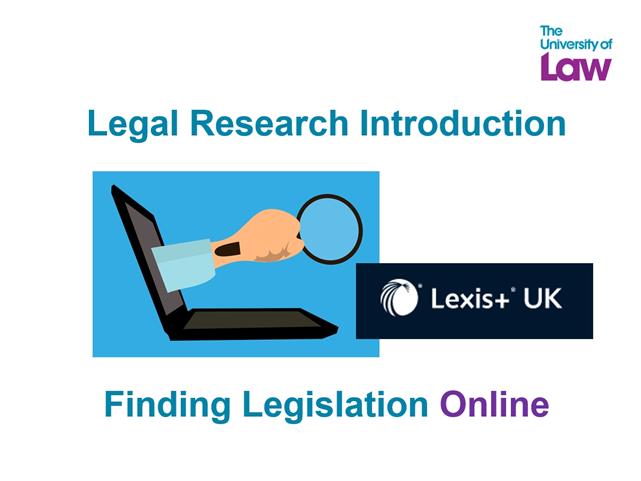 Legal Research Introduction - Finding Legislation Online