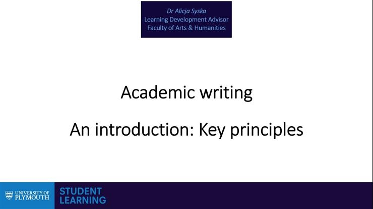 Academic writing: An Introduction & Key principles
