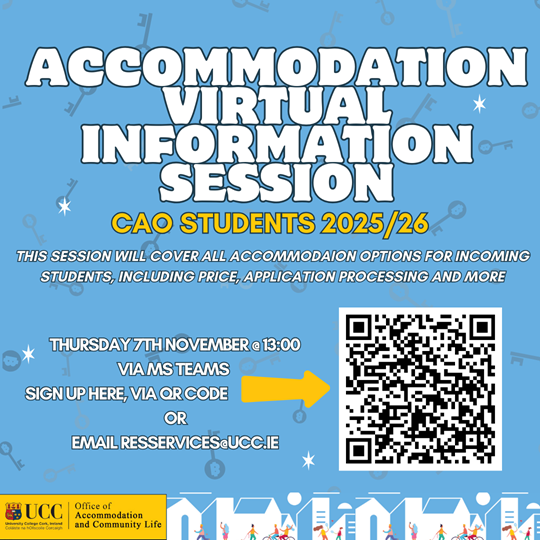 UCC Virtual Accommodation Information Session for Incoming CAO students ...