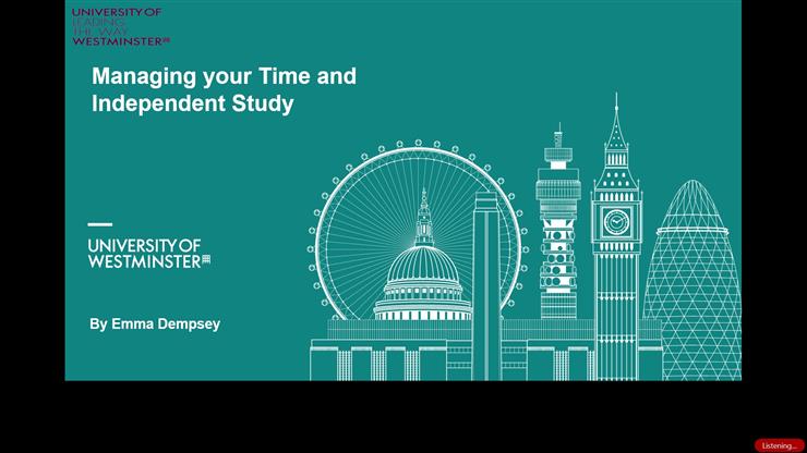 Managing your Time and Independent Study