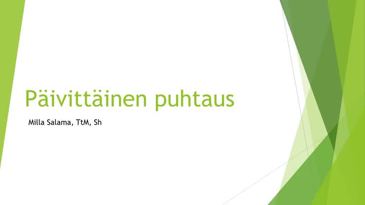 Päivittäinen puhtaus ja hygienia nauhoite