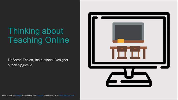 Teach Digi - Thinking About Teaching Online (Dr Sarah Thelen; 35 minutes)