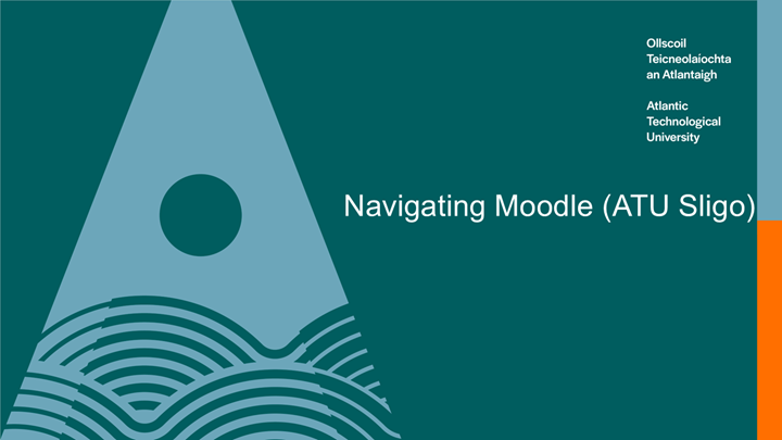 Navigating Moodle (ATU Sligo)