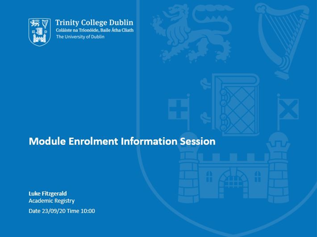 Module Enrolment Information Session 2
