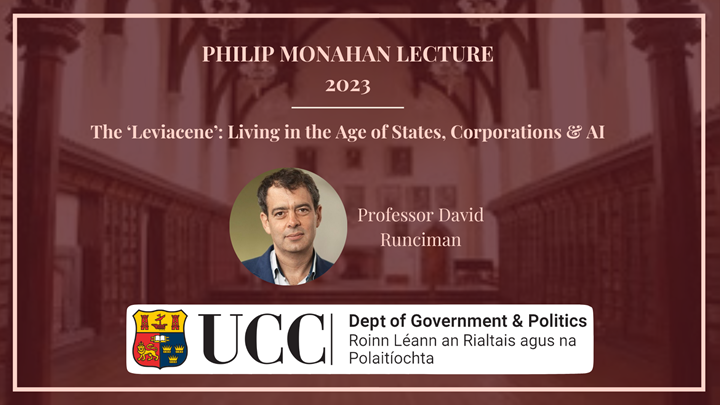 Philip Monahan Lecture 2023 - David Runciman