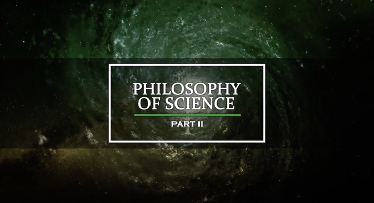 Philosophy of Science Part II