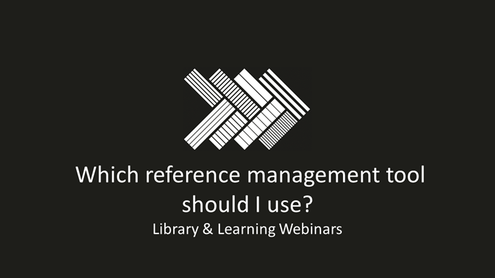 Webinar - Which reference management tool should I use?