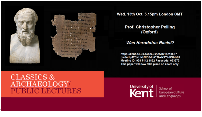 Was Herodotus Racist? Christopher Pelling (CLAS Public Lecture Autumn 2021)