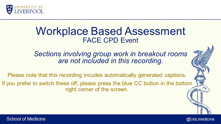 FACE CPD Event Jan 2021: Workplace Based Assessment