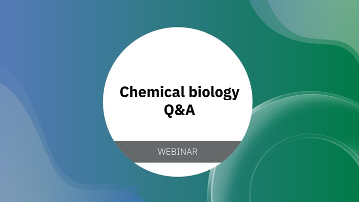 Chemical biology Q&A session