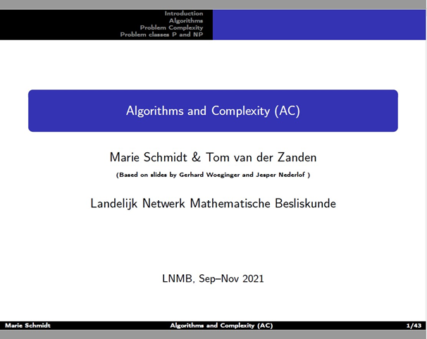 LNMB: Algorithms and Complexity -Lecture 1