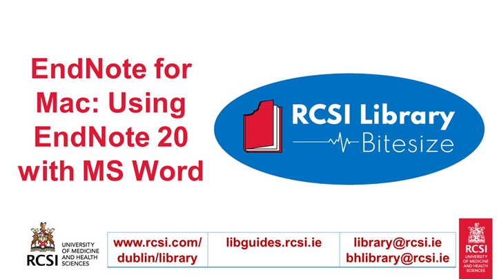 Library Bitesize - EndNote for Mac: Using EndNote 20 with MS Word