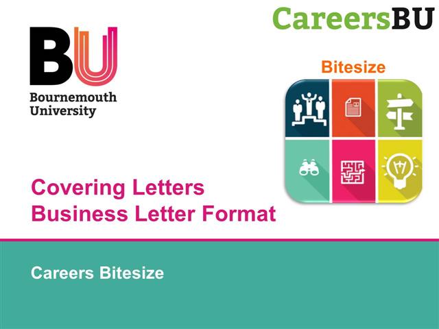Bitesize: Covering Letters Business Letter Format