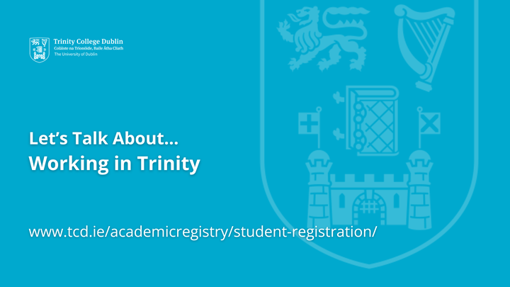 Let's Talk About... Working in Trinity