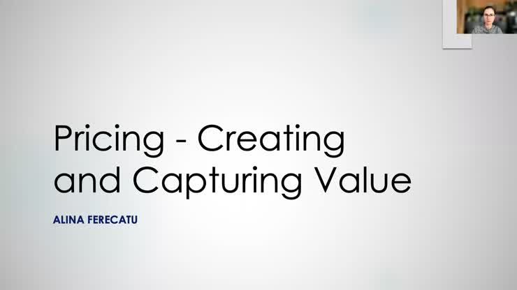 Block 5 - Pricing: Creating and Capturing Value