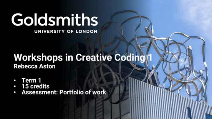 Module Fair: Workshops in Creative Coding 1 with Rebecca Aston