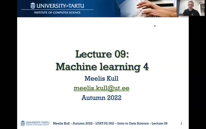 Lecture 09 - Introduction to Data Science (LTAT.02.002) fall 2022