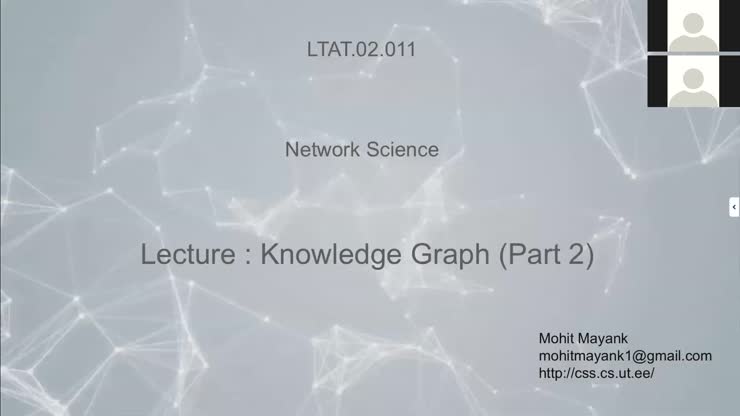 Lecture 11 - Knowledge Graphs (Part - II)