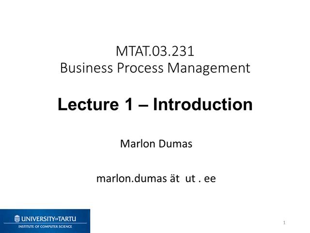 BPM Lecture 1 - Course Intro - Spring 2020