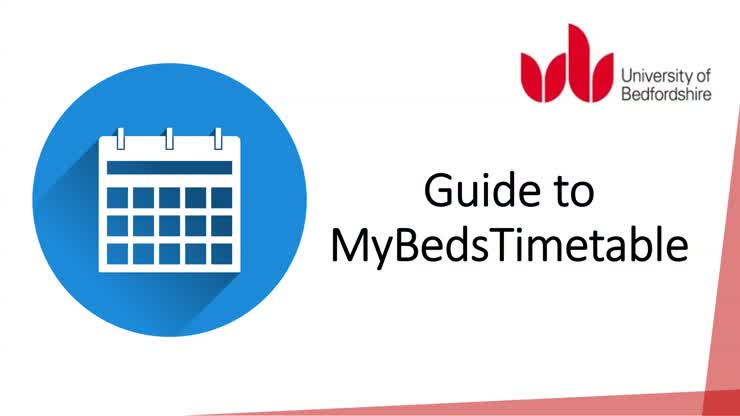Guide to MyBedsTimetable Accessing and Viewing your individual timetable