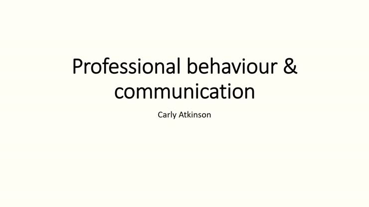 Professional behaviour communication 4 - video lecture