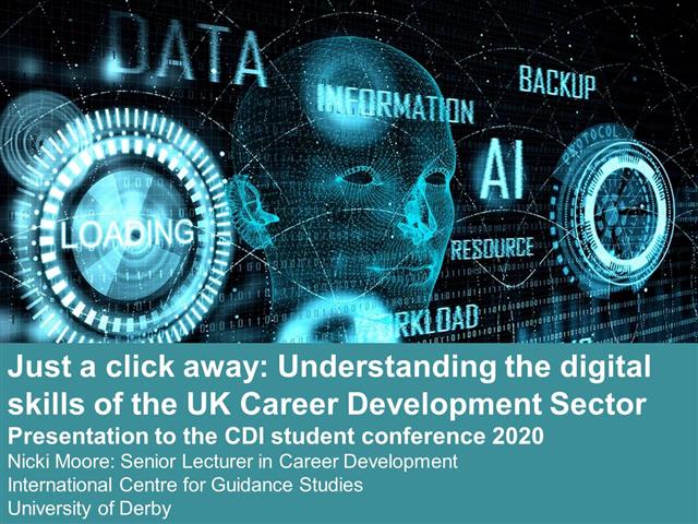 Just a click away: Understanding the digital skills of the UK Career ...