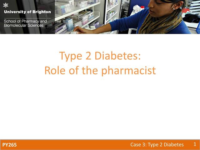 Part 1 type 2 diabetes-role of the pharmacist