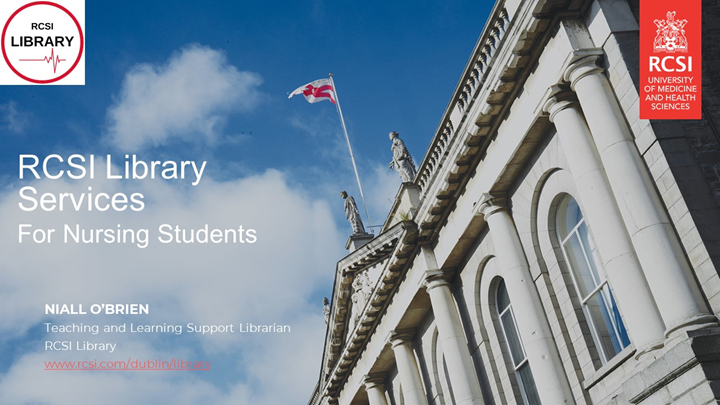 RCSI Library Services for Nursing Students