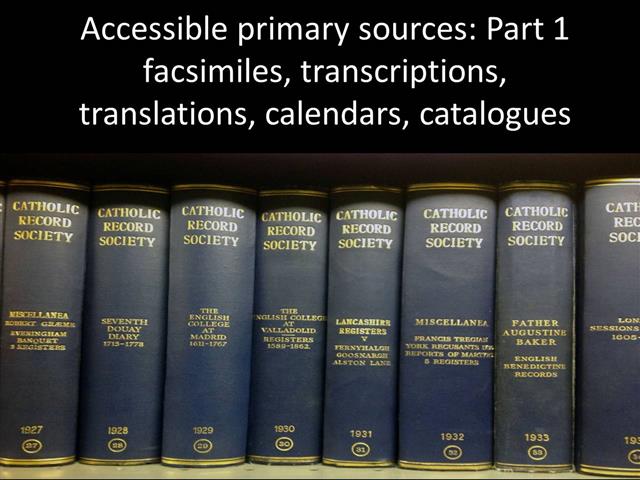 Accessible primary sources - lecture 1