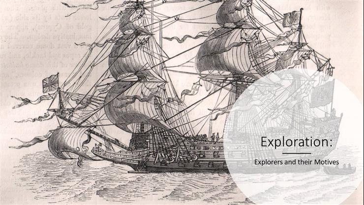 Lecture 2c: Motives for Exploration