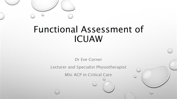 Functional assessment of ICUAW (part 1)