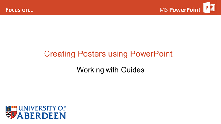 3: PowerPoint-creating posters - working with guides