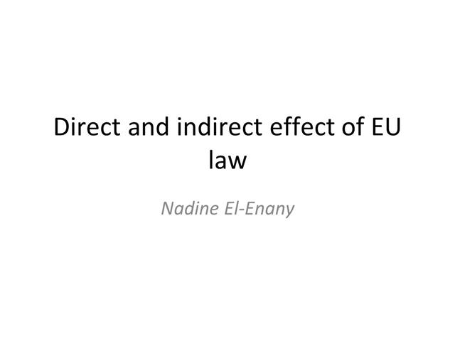 Direct effect, indirect effect of EU law