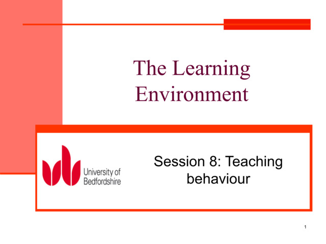 Session 8: Teaching behaviour