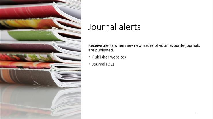 Keeping up to date with research: journal alerts
