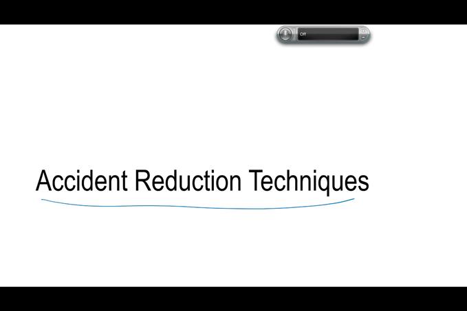 7 Accident Reduction Techniques