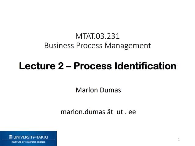 BPM Lecture 2 - Process Identification