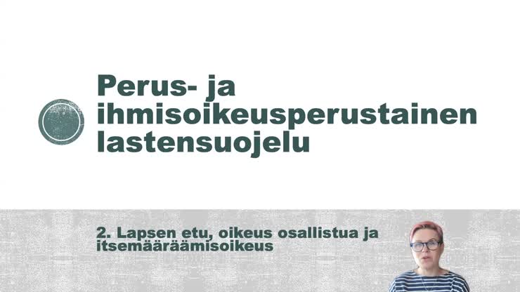 Virve Toivonen: Perus- ja ihmisoikeusperustainen lastensuojelu II