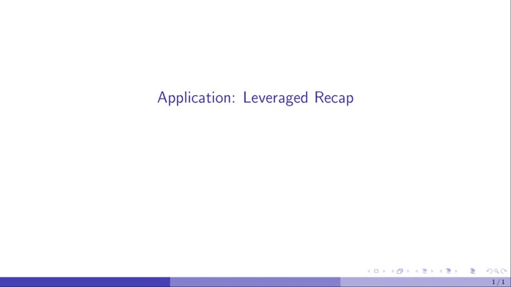 Chapter 16 BDM - Leveraged Recap Part 1b