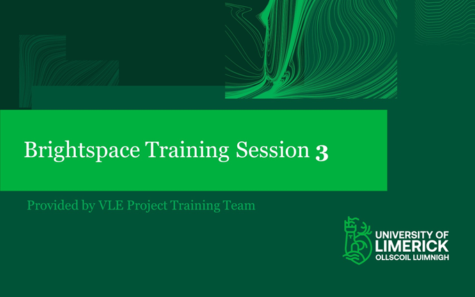 Brightspace Training Session 3