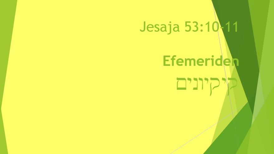 114-Jes. 53.10-11