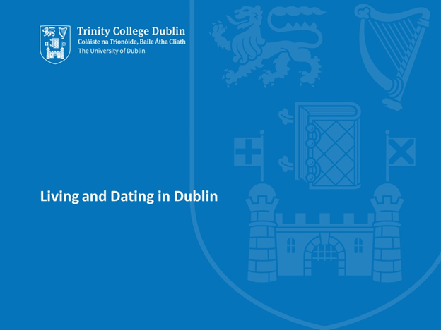 Living and Dating in Dublin
