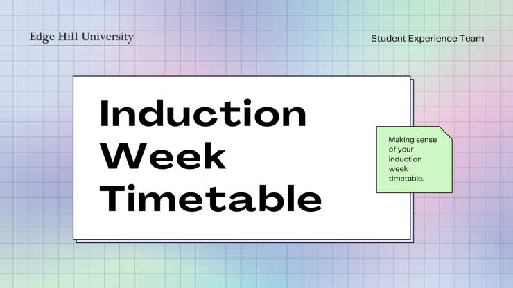 Making Sense of your Induction Week Timetable 2021/22