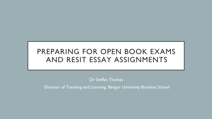 Open Book Exam and Essay Preperation