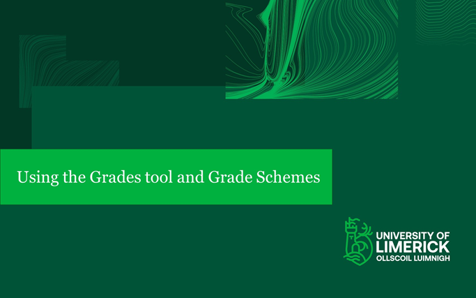 Setting up the Grades Tool and a Grading Scheme
