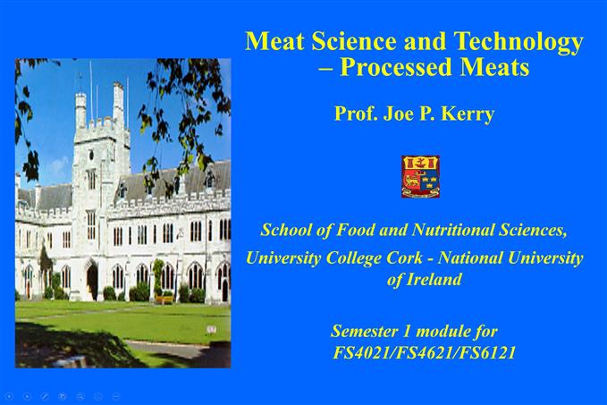 LECTURE 22 MANUFACTURE OF PROCESSED MEAT PRODUCTS